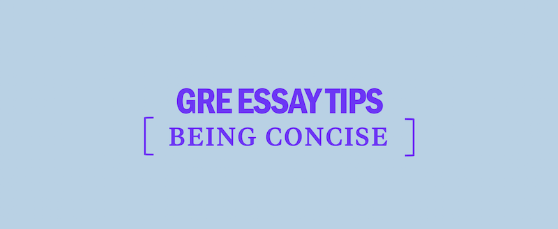 gre-writing-3-tips-for-a-concise-essay-kaplan-test-prep