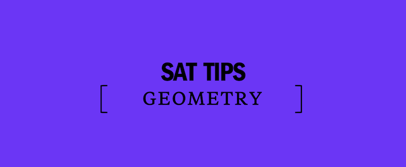 Tips For SAT Geometry Questions Kaplan Test Prep