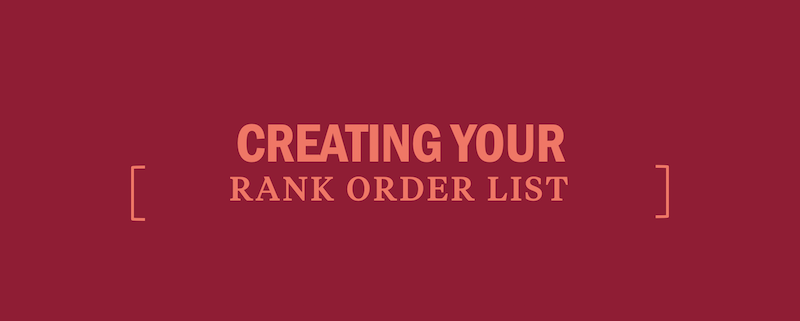 Tips for Creating Your Rank Order List - Kaplan Test Prep