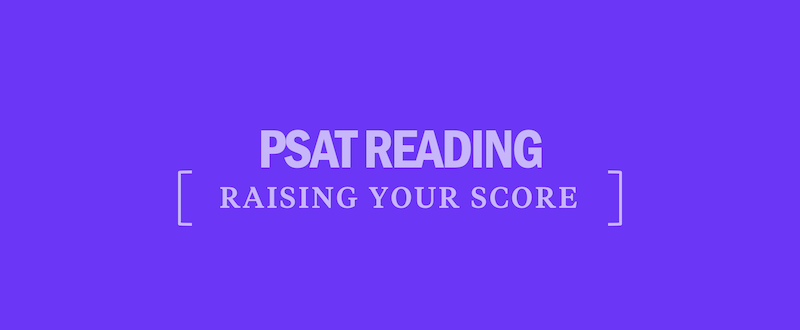 PSAT Reading: How to Raise Your Score - Kaplan Test Prep