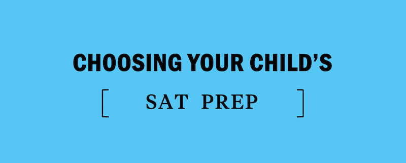 What's the Best SAT Prep for Your Child? - Kaplan Test Prep