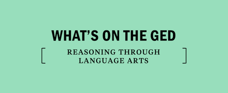 What s On The GED Reasoning Through Language Arts Kaplan Test Prep
