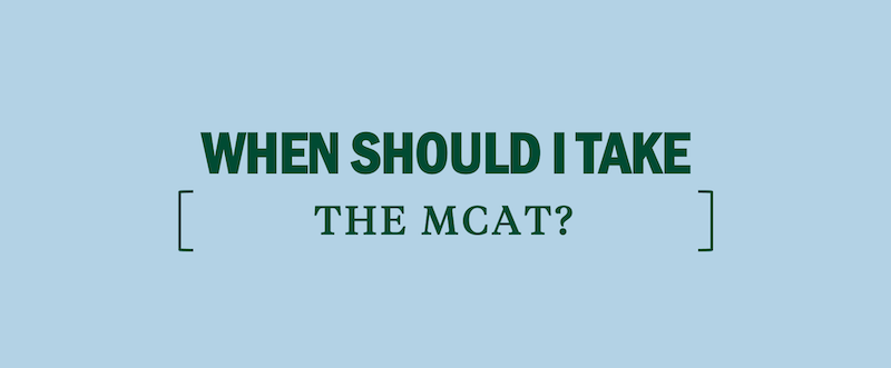 When Should I Take The MCAT In 2023 Kaplan Test Prep